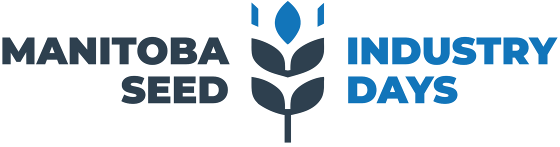 Manitoba Seed Industry Days - Agenda - Manitoba Seed Growers' Associations
